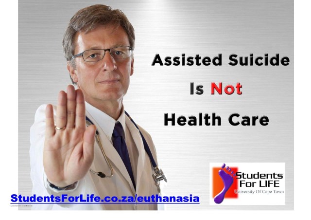 Euthanasia posters to print & share | UCT Students for Life